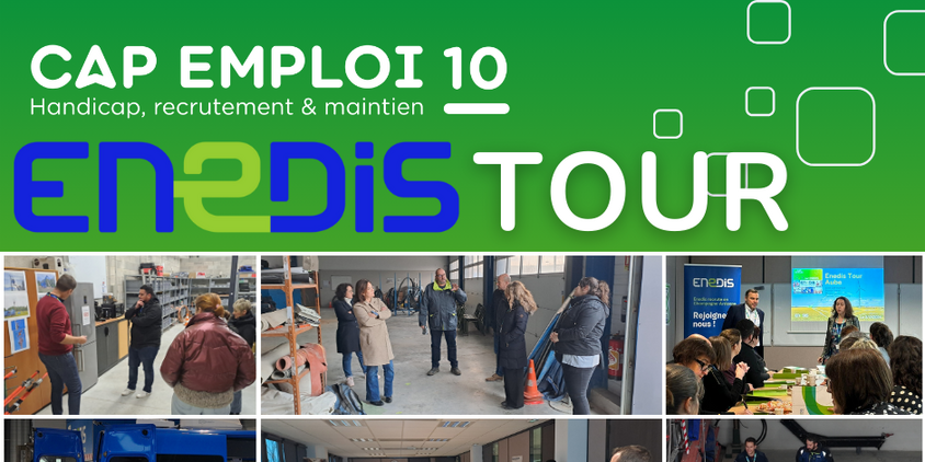ENEDIS TOUR - Cap emploi 10